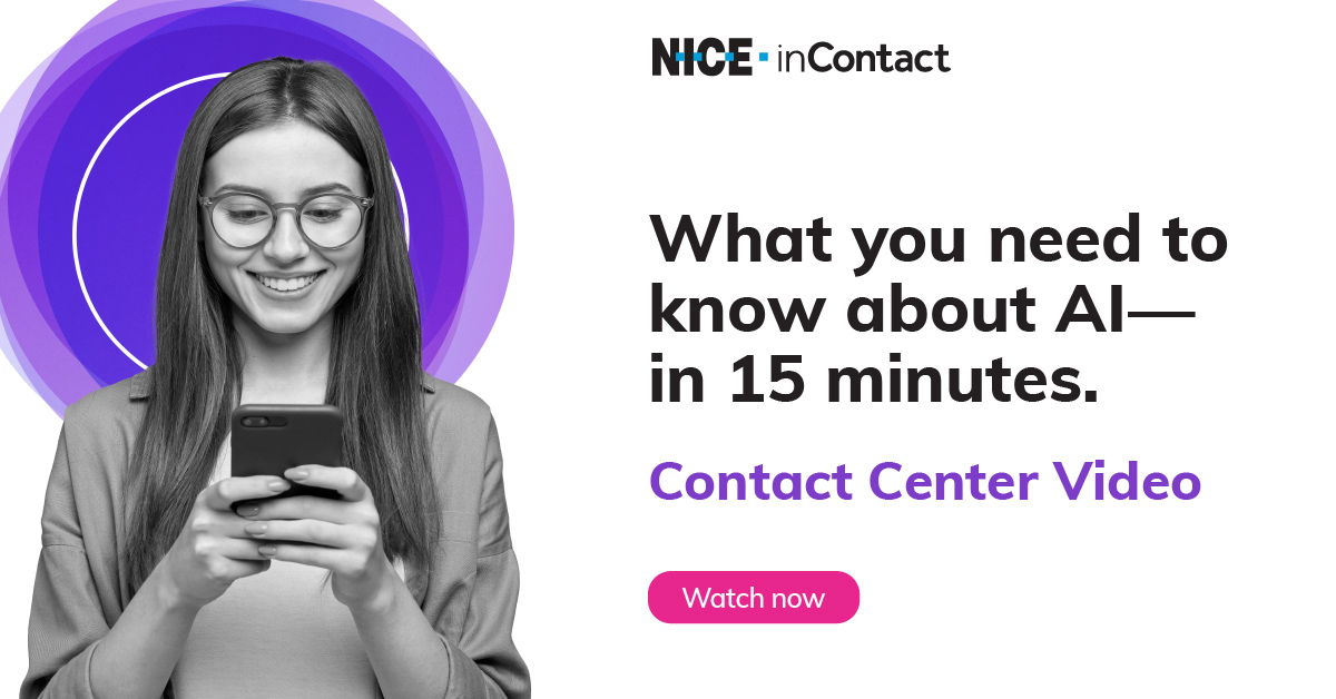 NICE CXone | Mobile-First Customer Care: Many Channels, One Device